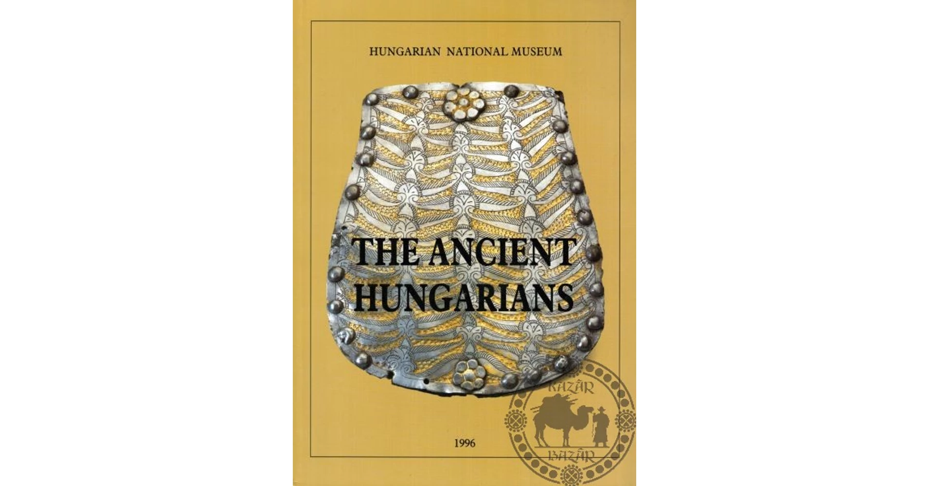 The Ancient Hungarians